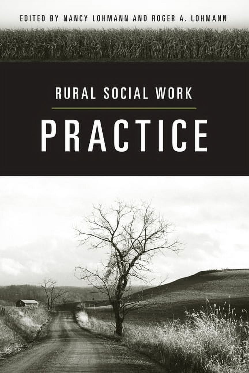 Rural Social Work Practice, (Hardcover) - Walmart Business Supplies