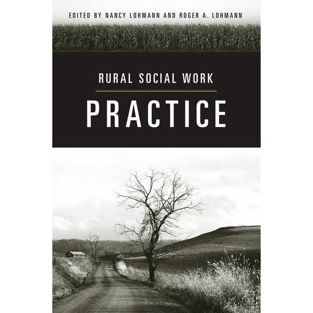 Rural Social Work Practice, (Hardcover) - Walmart Business Supplies