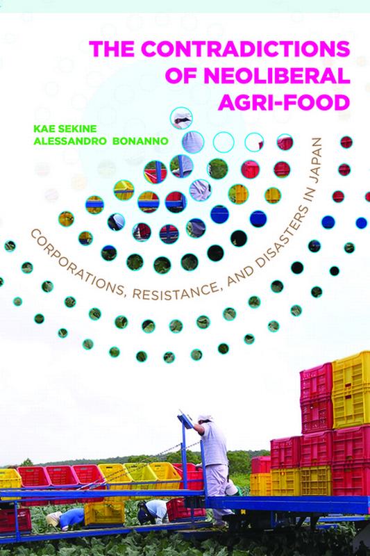 Rural Studies The Contradictions of Neoliberal Agri-Food: Corporations ...