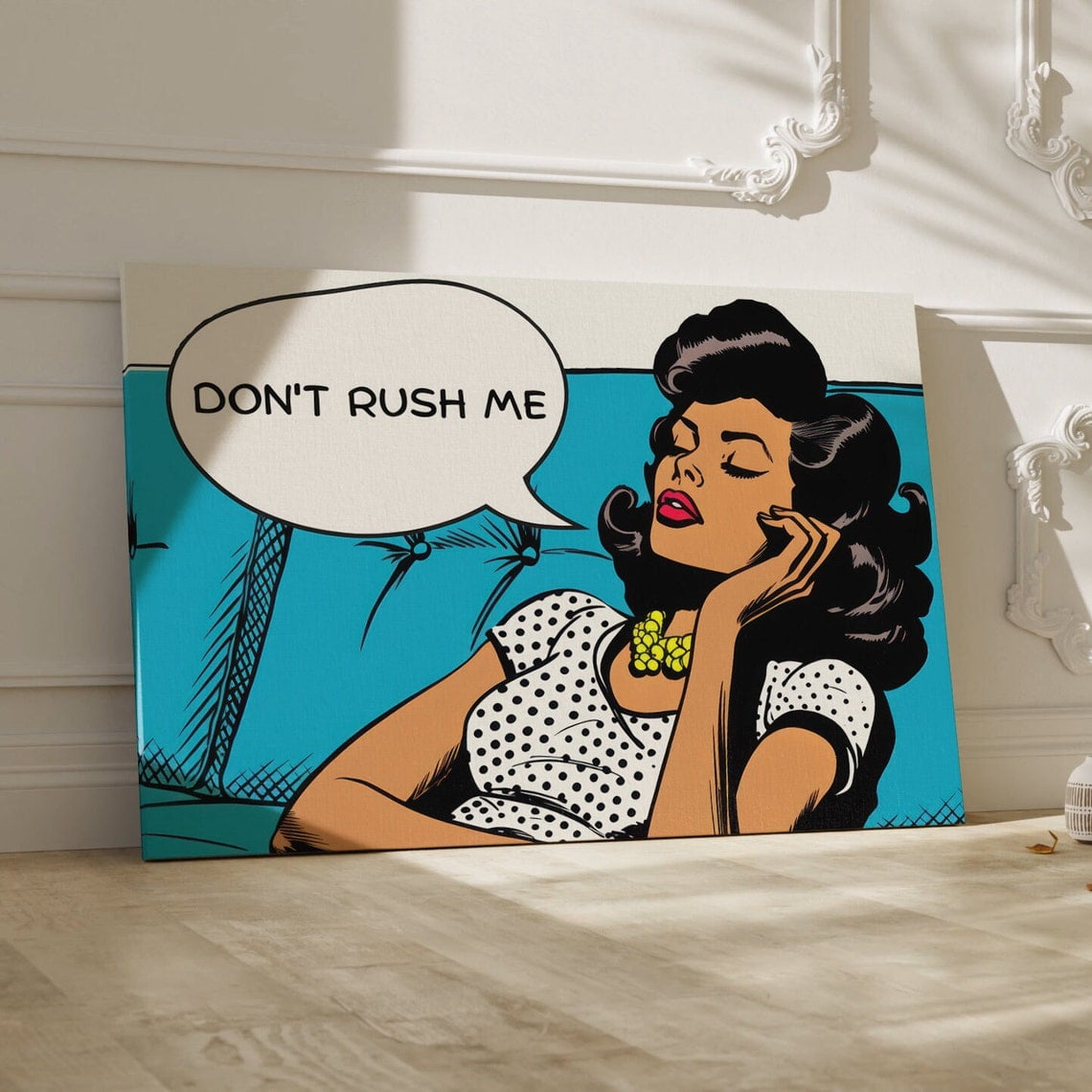 Don'T Rush Me Pop Art Print, Maximalist Wall Art, College Dorm Decor, Lichtenstein Style Art ...