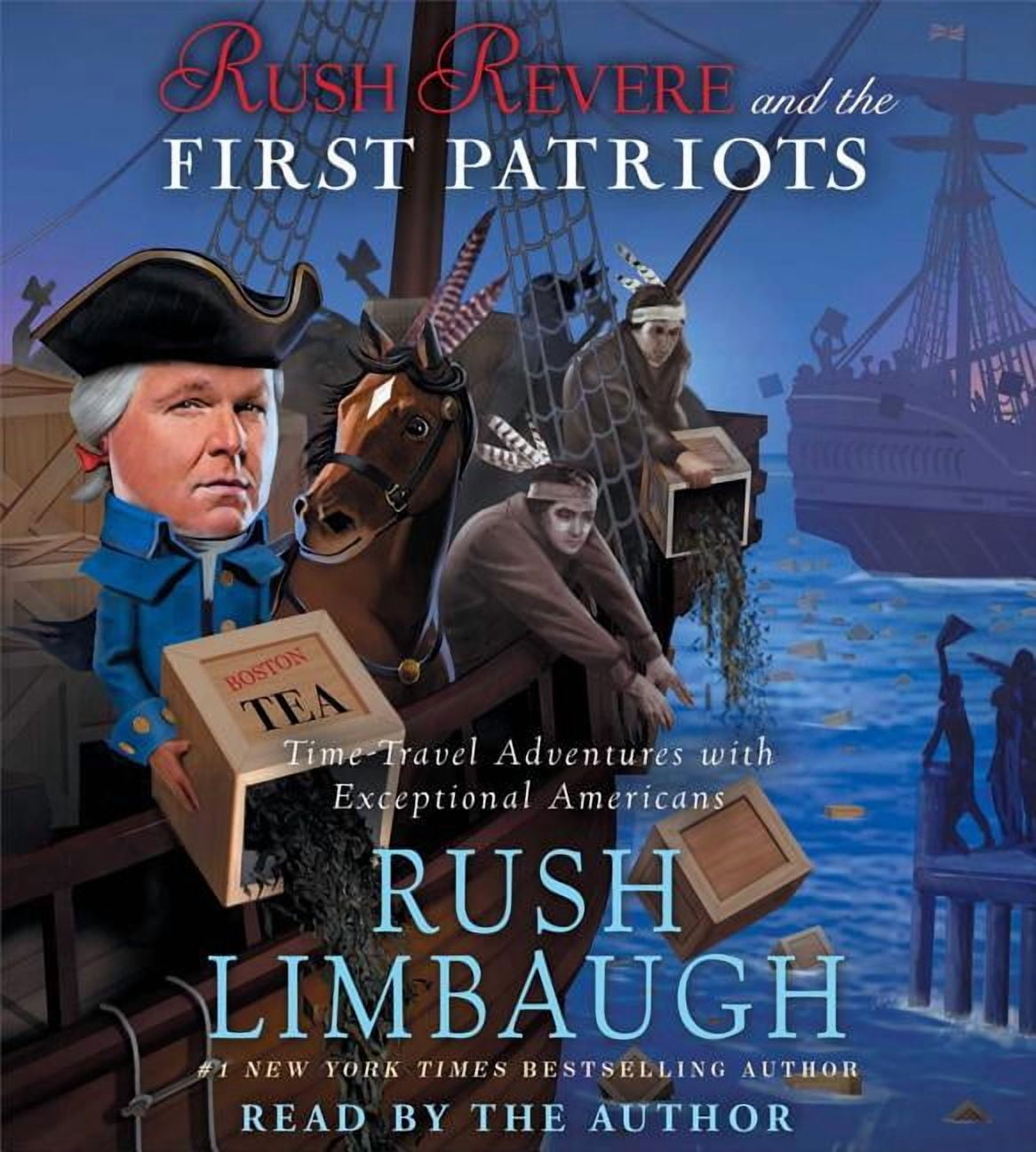 Rush Revere Rush Revere and the First Patriots: Time-Travel Adventures ...