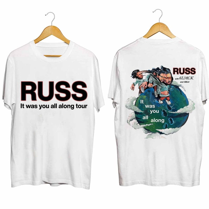 Russ 2024 Tour Shirt, It Was You All Along 2024 Tour Shirt, Russ with ...