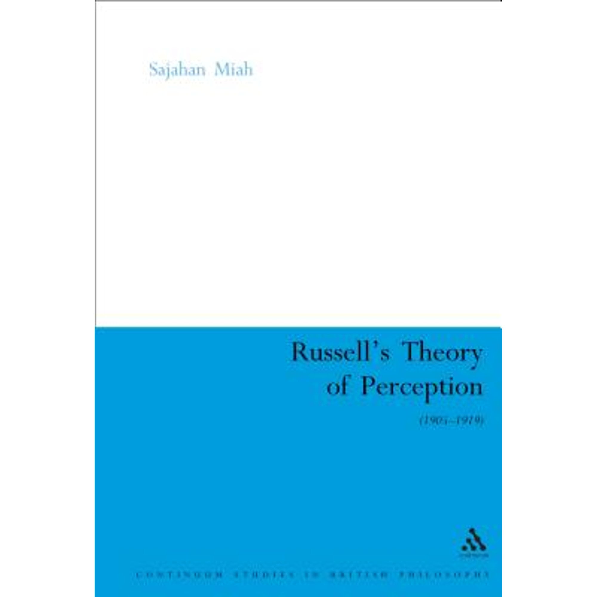 Pre-Owned Russell's Theory of Perception (Hardcover 9780826480804) by ...