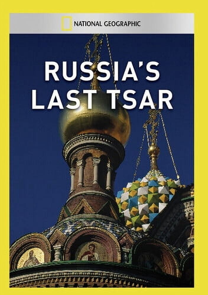 Russia's Last Tsar (DVD), National Geographic, Documentary - Walmart.com