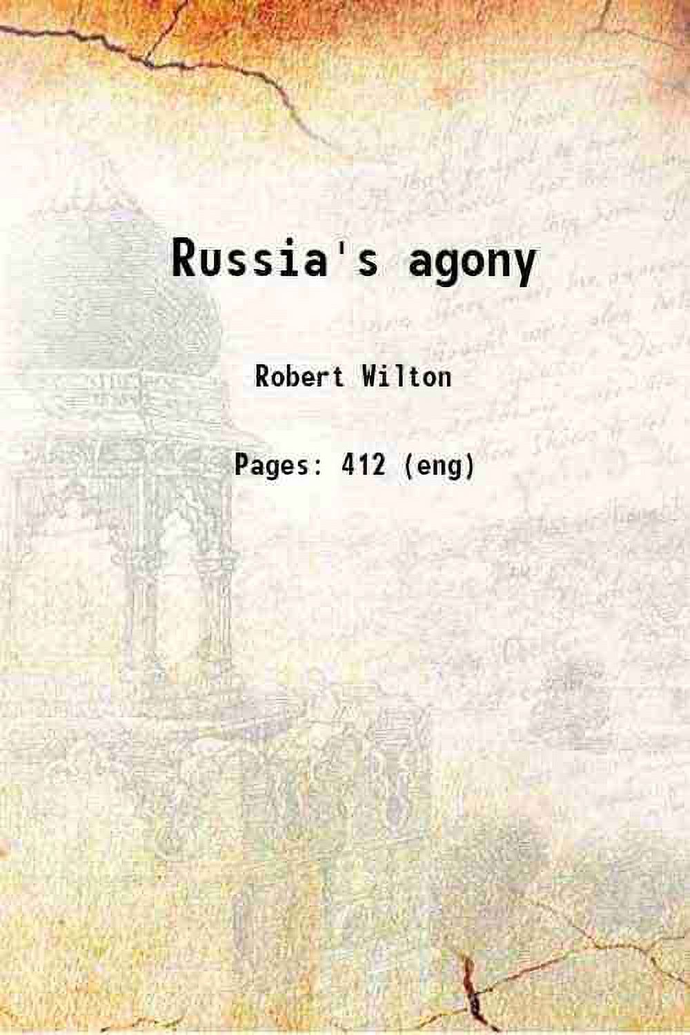 Russia's agony 1918 - Walmart.com