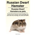 Russian Dwarf Hamster. Russian Dwarf Hamsters as pets.. Russian Dwarf ...
