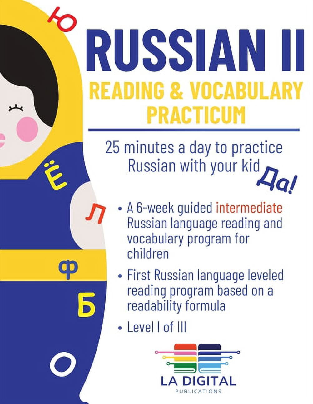 Russian II: Reading and Vocabulary Practicum for Kids: 25 minutes a day ...