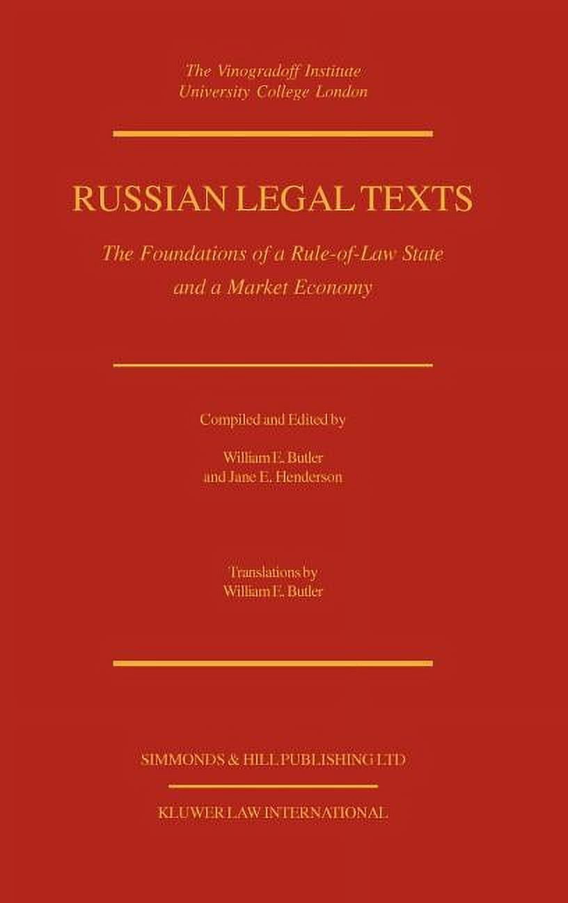 Russian Legal Texts: The Foundation of a Rule-of-Law State, (Hardcover ...