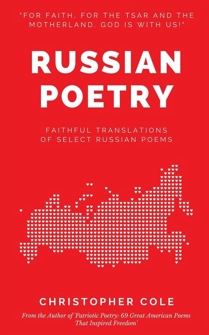 Russian Poetry: Faithful Translations of Select Russian Poems - Walmart.com