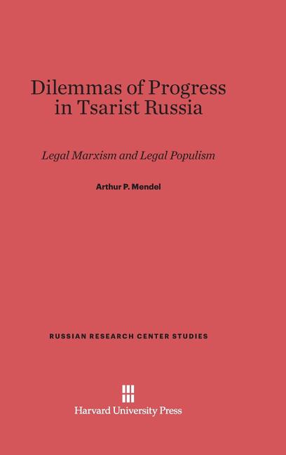 Russian Research Center Studies Dilemmas of Progress in Tsarist Russia ...