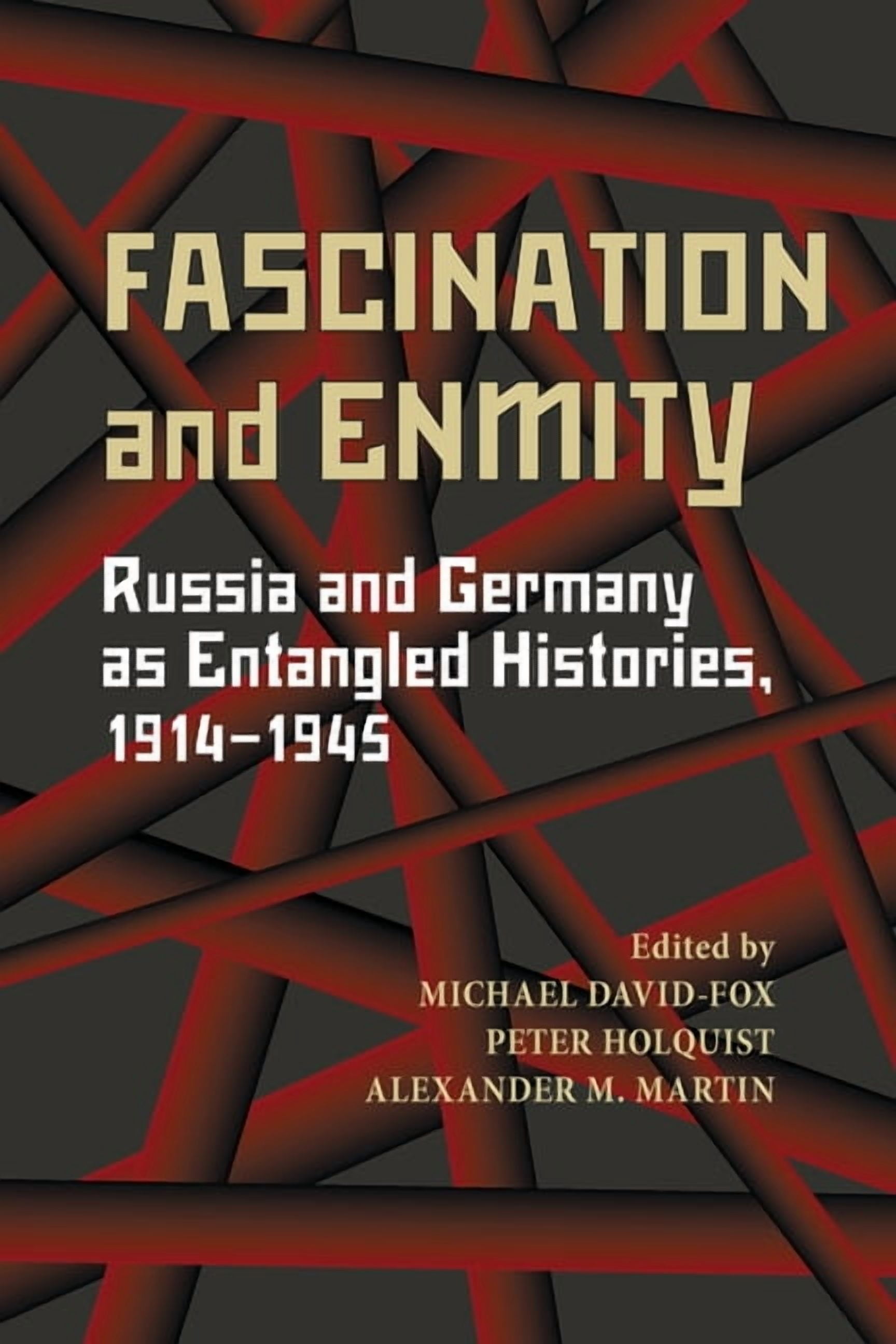 Russian and East European Studies Fascination and Enmity: Russia and ...