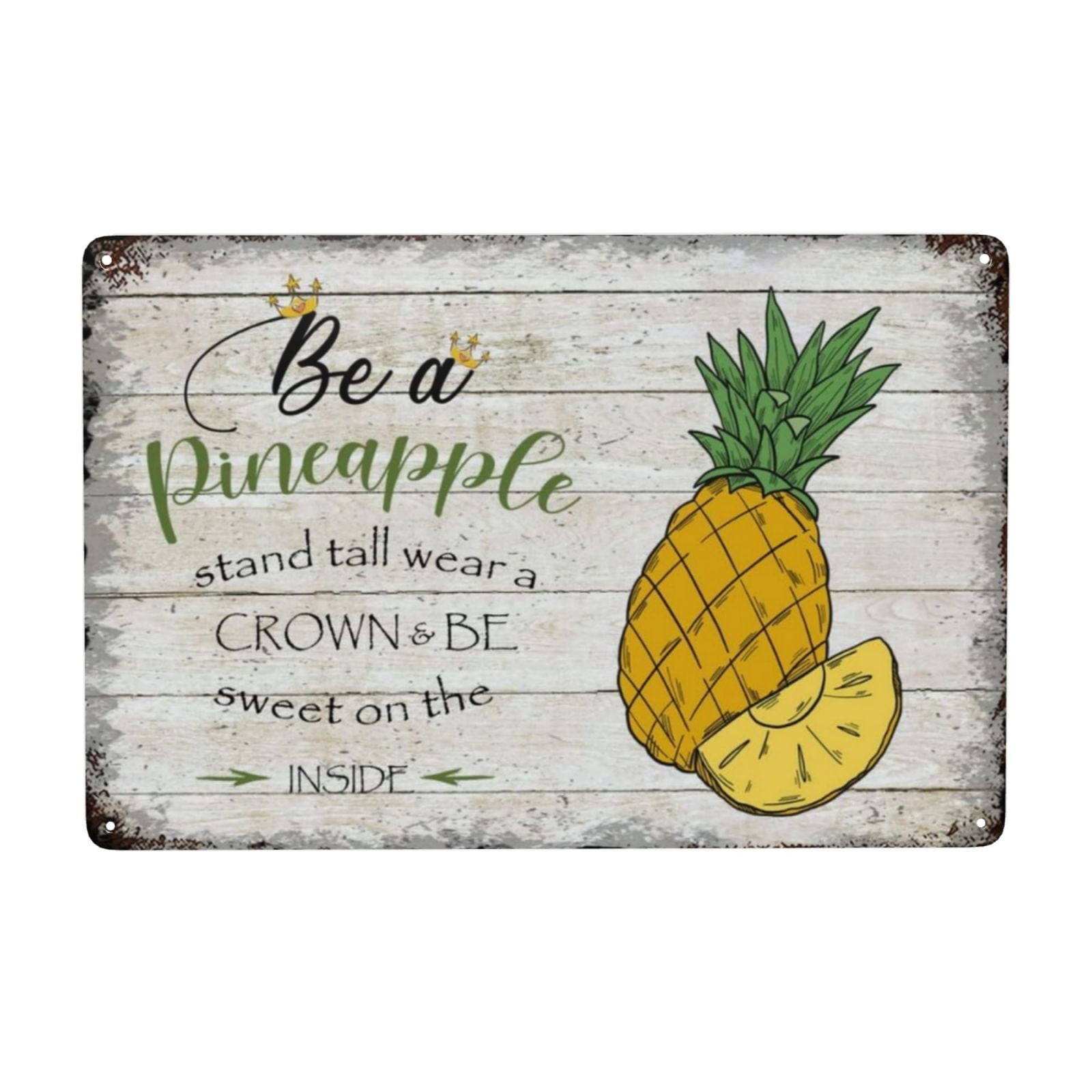 Rustic Aluminum Sign Be A Pineapple Vintage Bar Sign Tin Metal Sign ...