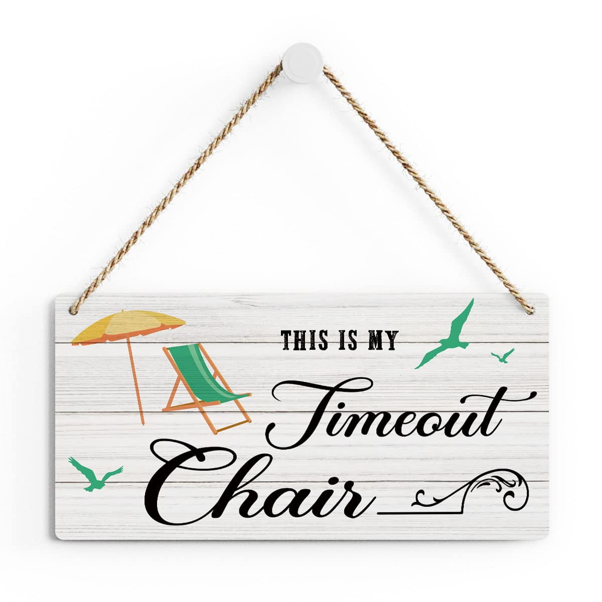 Rustic Beach Wood Decor EC36 Sign, This is My Timeout Chair Printed ...