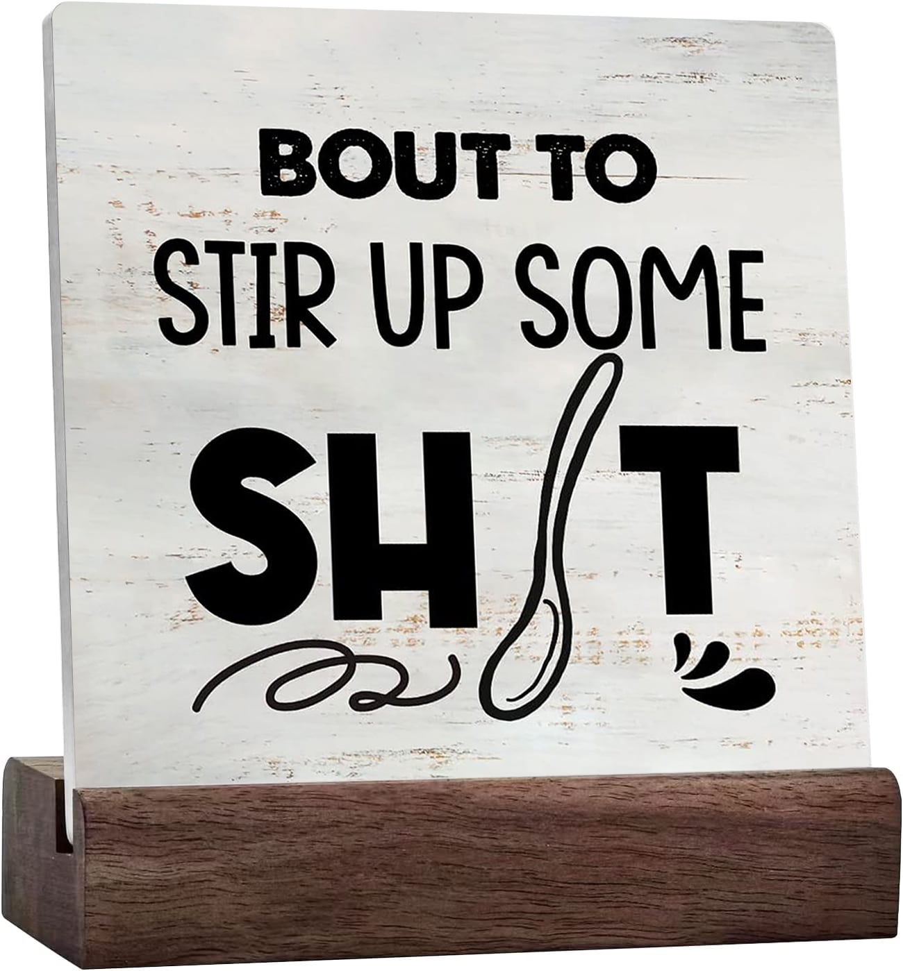 Rustic Bout To Stir Up Sign Funny Kitchen Ceramic Table Sign Farmhouse ...