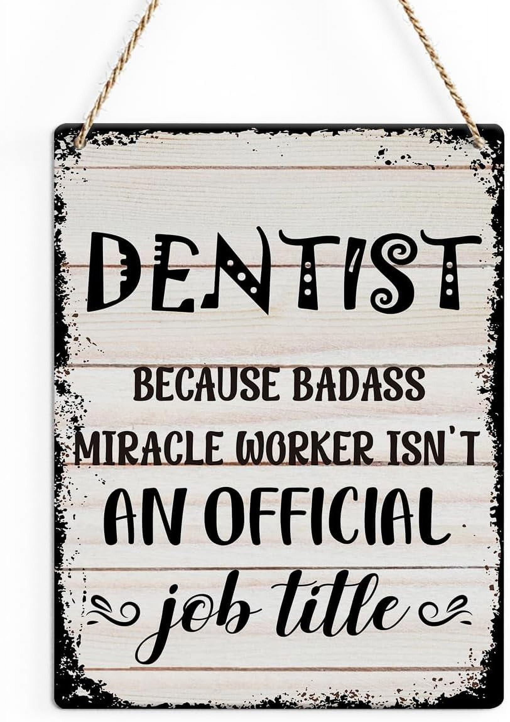 Rustic Dentist Wood Decor Sign, Dentist Quote Printed Wood Sign Wall ...
