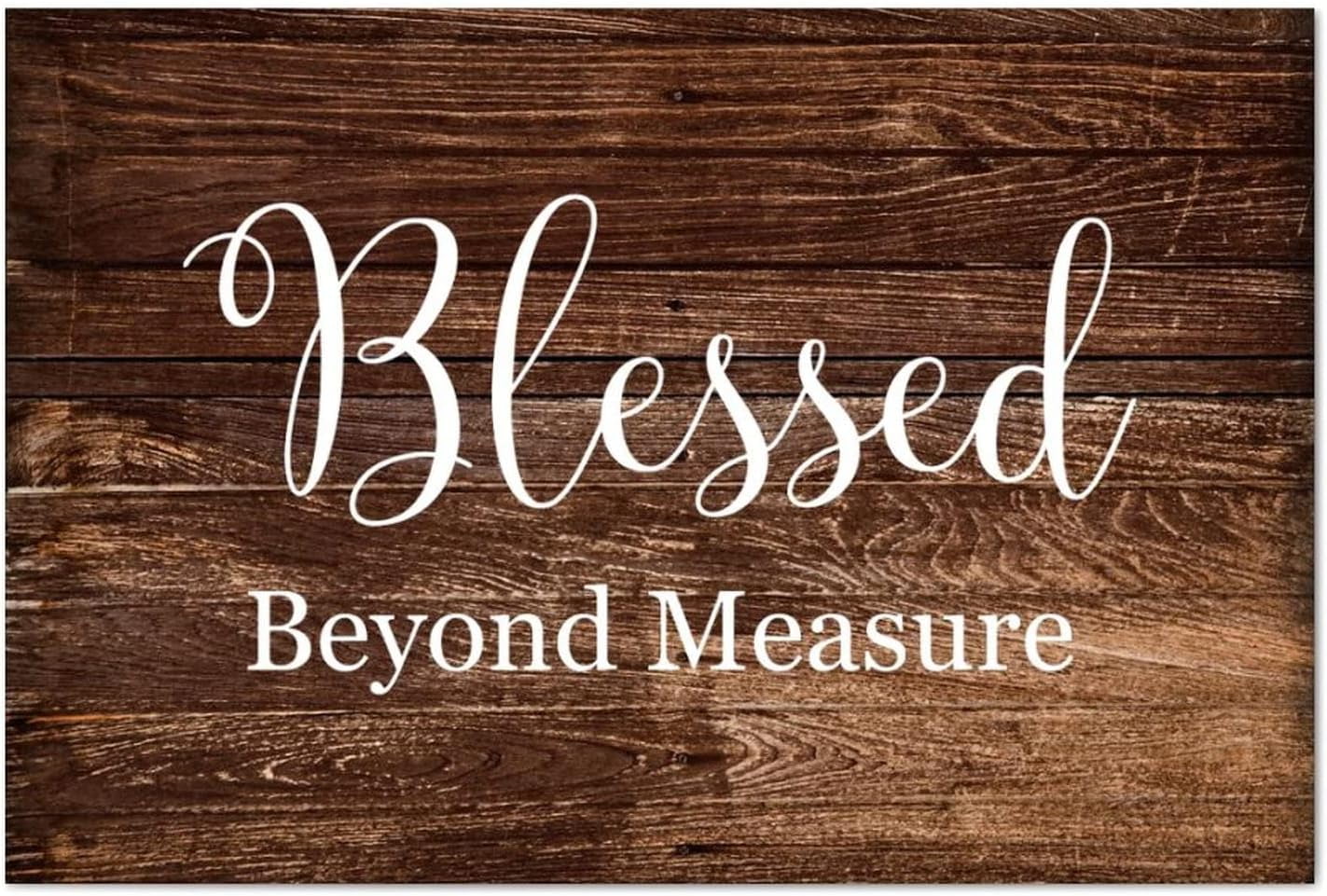 Rustic Farmhouse Decor Wooden Sign Blessed Beyond Measure Motivational ...
