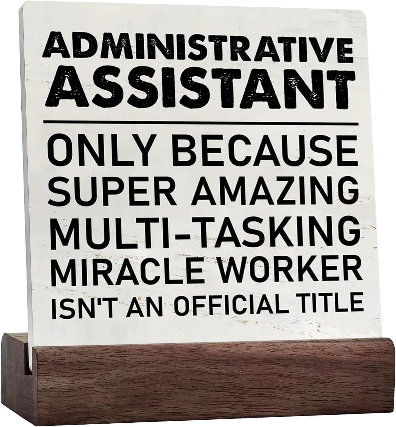Rustic Farmhouse Style Administrative Assistant Sign Wood Desk Sign ...