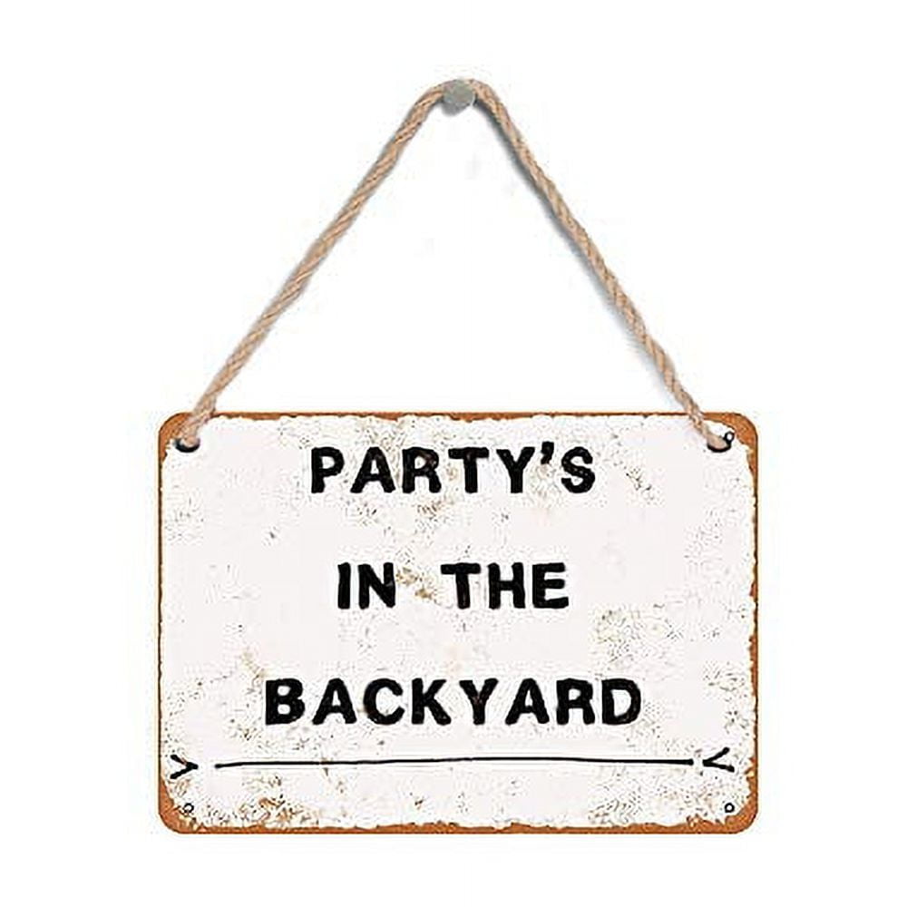 Rustic Farmhouse Wood Hanging Sign Party's in The Backyard Wooden Sign ...