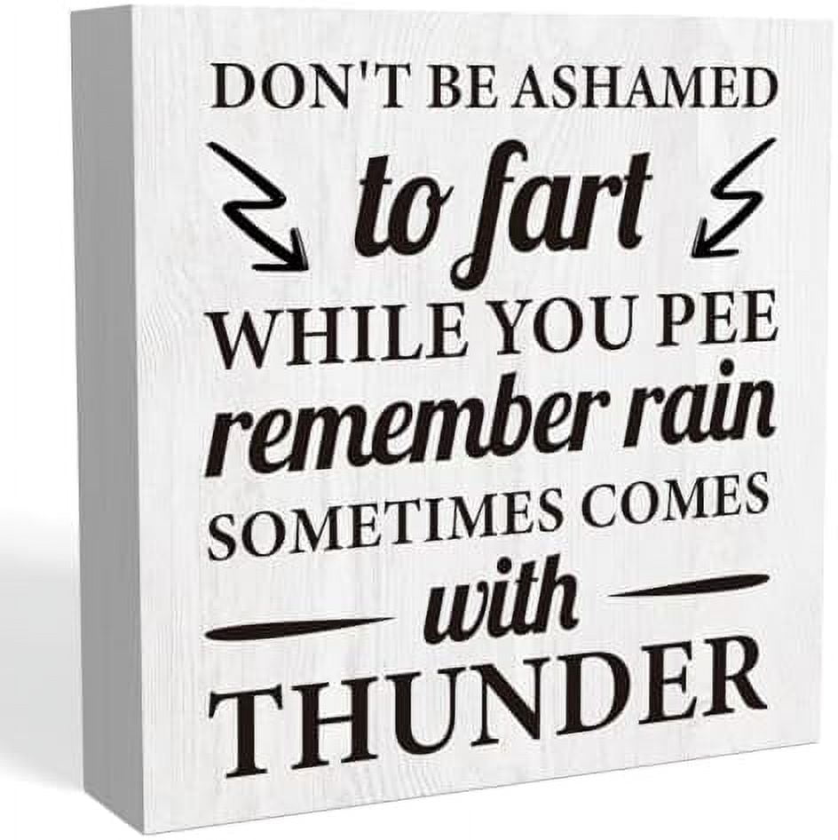 Rustic Funny Farmhouse Bathroom Toilet Decor Don'T Be Ashamed To Fart ...