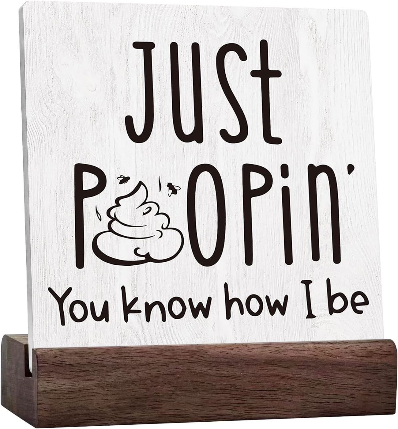 Rustic Funny Farmhouse Bathroom Toilet Decor Just Poopin Ceramic Table Plaque Desk Decor, Humor ...