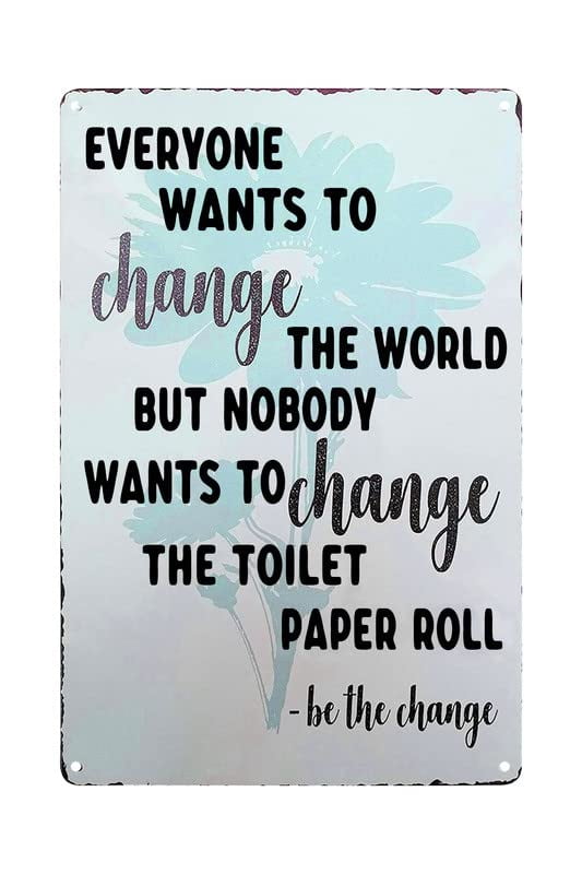Rustic Funny Metal Sign Change The Toilet Paper Roll Vintage Aluminium ...
