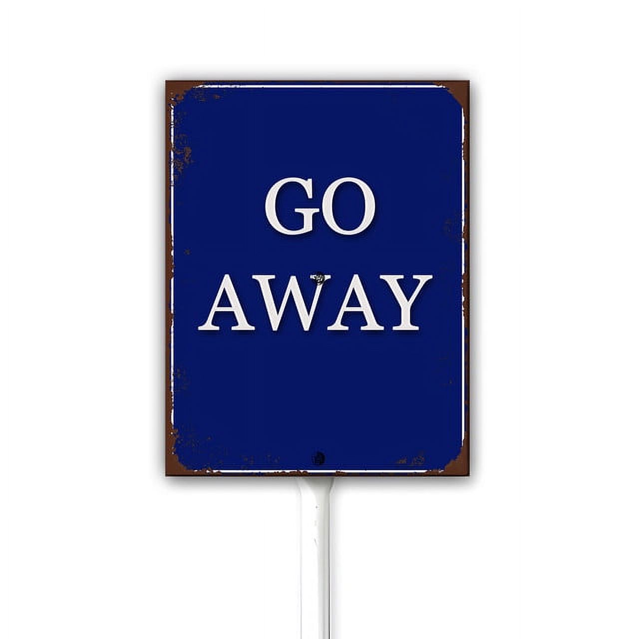 Rustic Go Away Aluminum Sign Funny Yard Signs, Unwelcome Lawn Signs ...