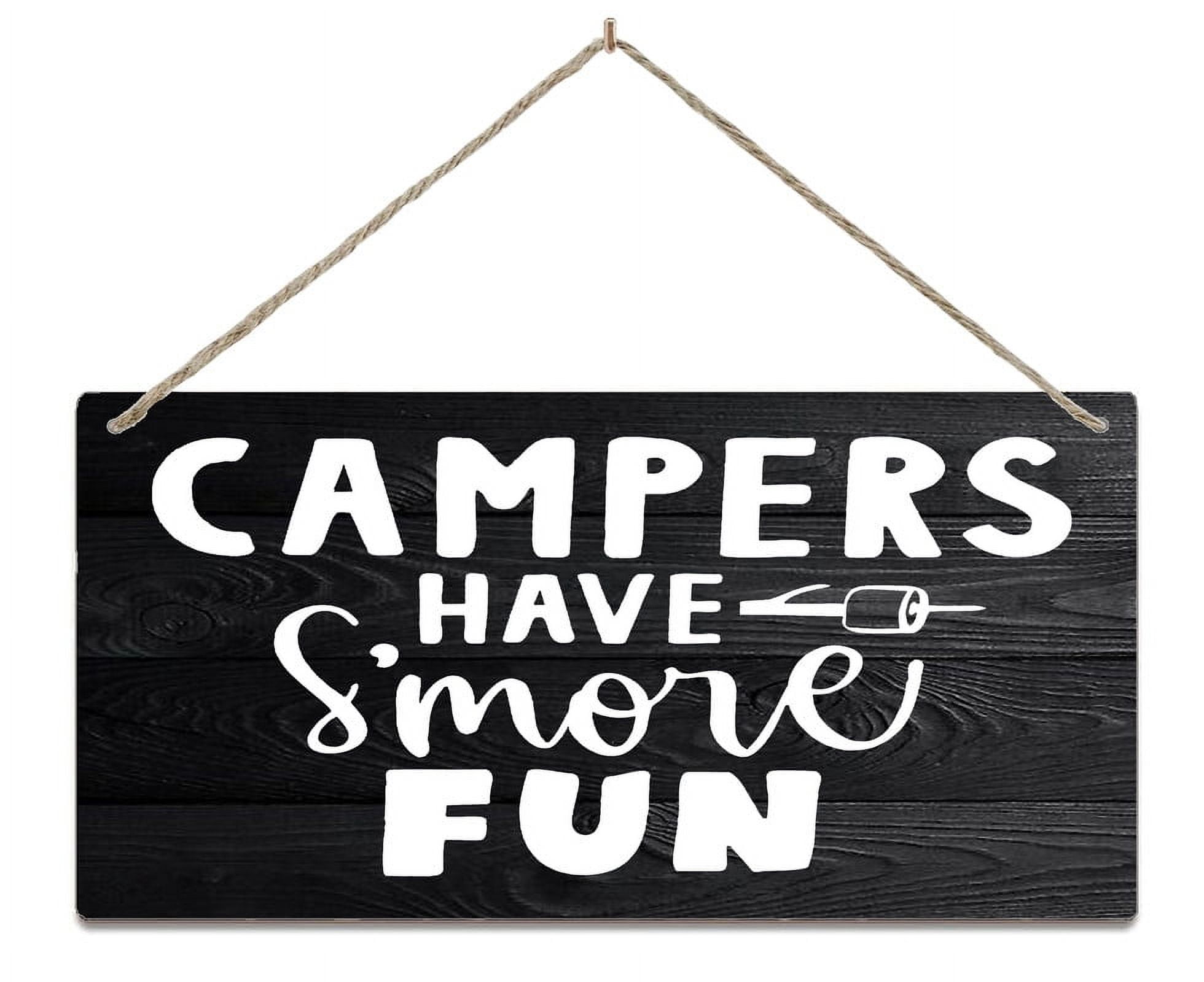 Rustic Hanging Wood Sign Campers Have More Fun Camping Signs Farmhouse ...