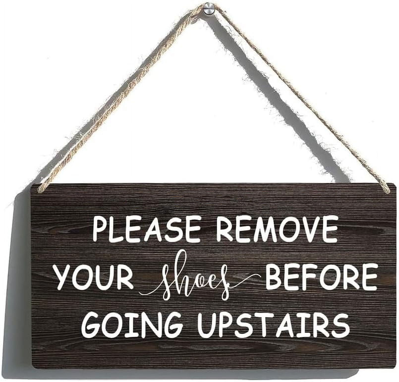 Rustic Hanging Wood Sign Funny Farmhouse Wood Signs Please Remove Your ...