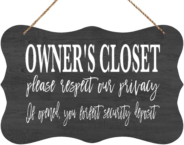 Rustic Hanging Wood Sign Owners Closet Sign If Open Forfeit Deposit ...
