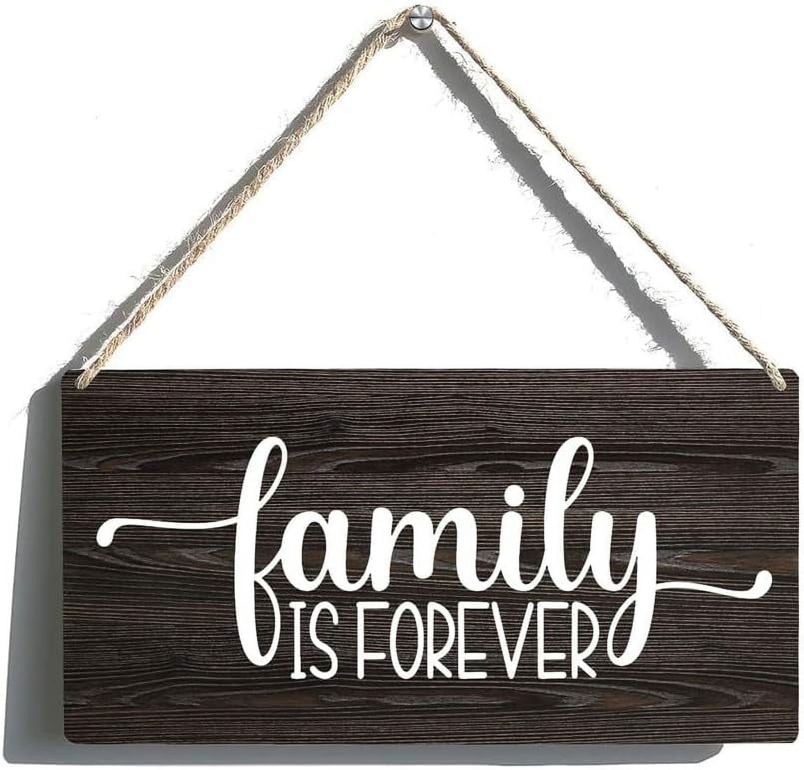 Rustic Hanging Wooden Sign Family Is Forever Sign Hanging Printed ...
