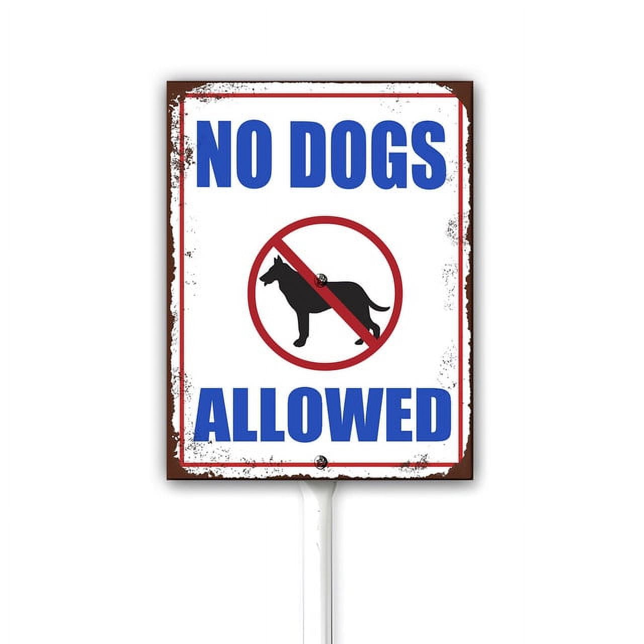 Rustic Look Style No Dog Allowed Sign Funny Dog Yard Sign With Stake ...