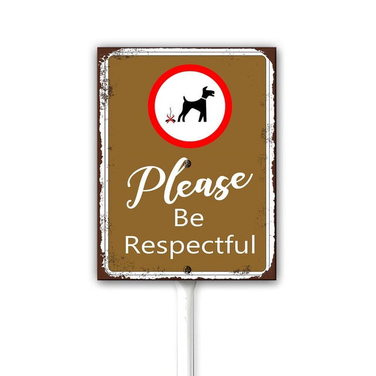 Rustic Look Style No Dogs Sign for Yard With Stake Please Be Respectful ...