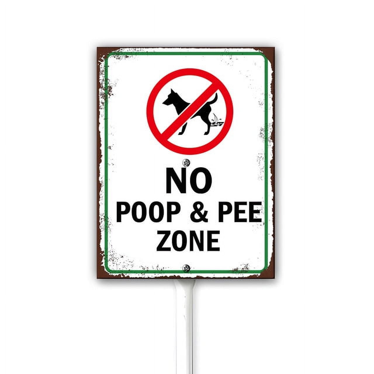 Rustic Look Style No Poop & Pee Zone No Dogs Sign for Yard With Stand ...
