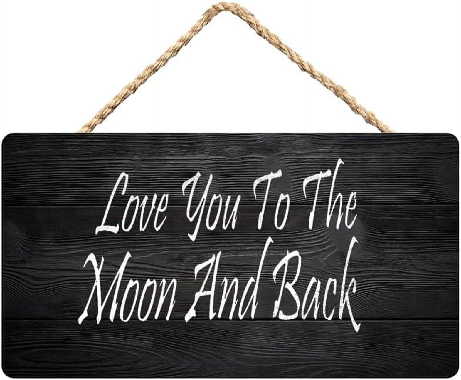 Rustic Love You To The Moon And Back Wood Sign | Welcome Office Sign In ...