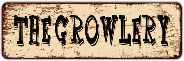 Rustic Metal Sign Plaque The Growlery Vintage Aluminum Wall Decor Retro ...