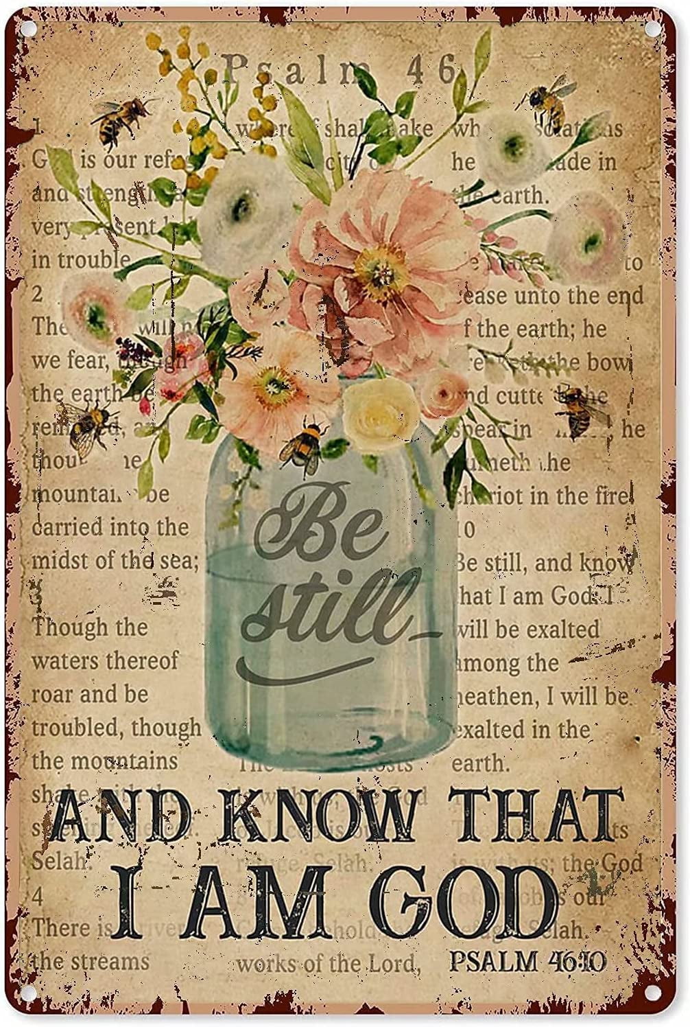 Rustic Metal Wall Art Flowers and Bee Metal Sign Be Still and Know That ...