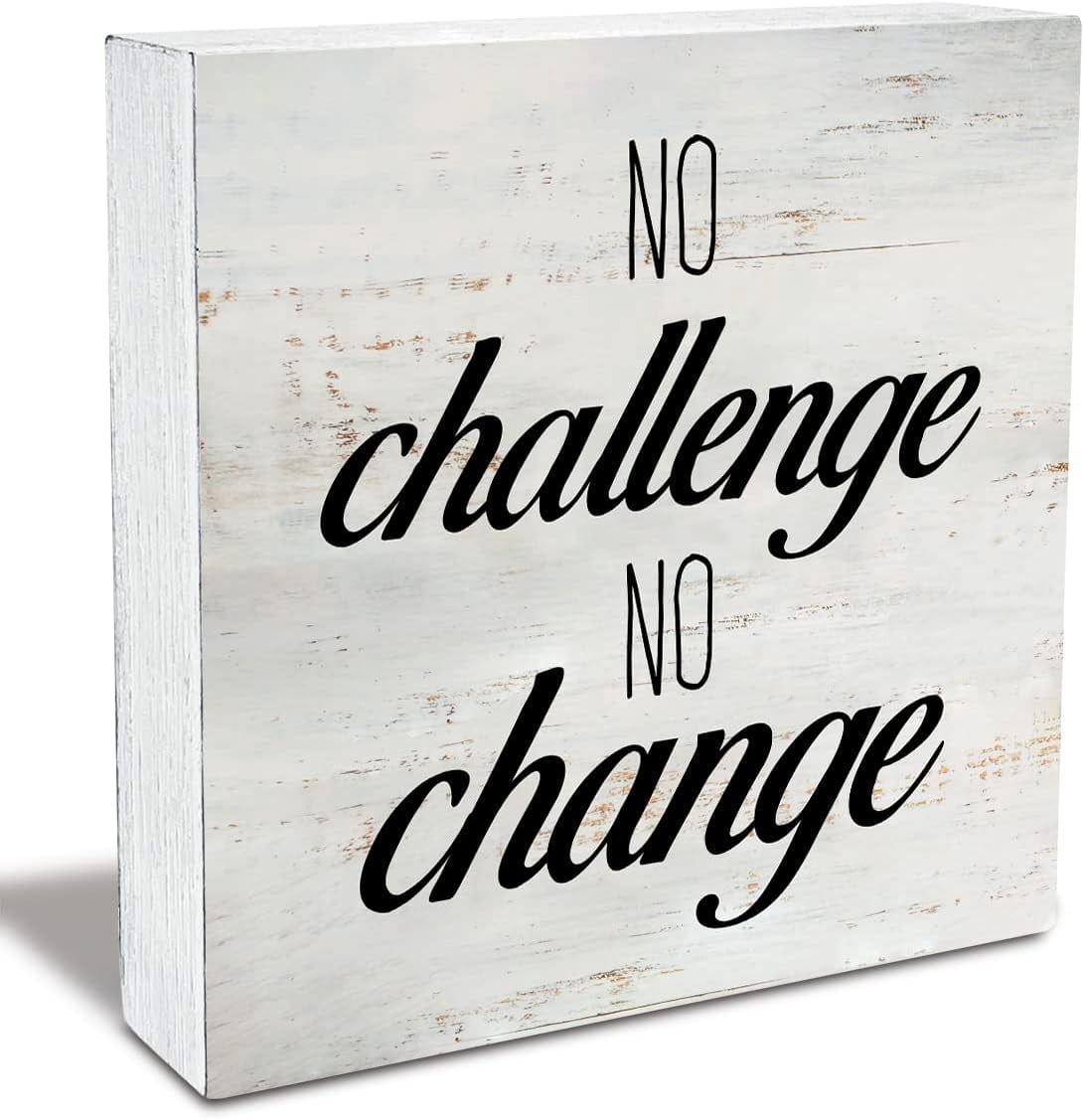 Rustic No Challenge No Change Wood Box Sign Motivational Fitness Wooden ...