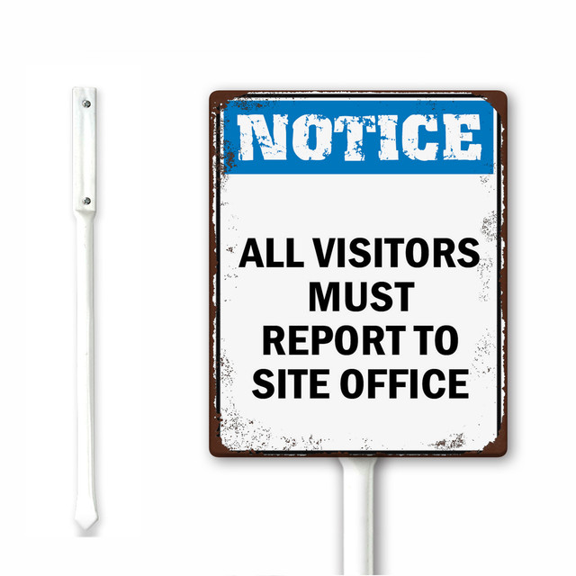 Rustic Notice Sign for Outdoor All Visitors Must Report To Site Office ...