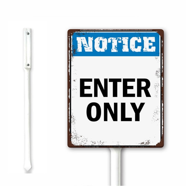 Rustic Notice Sign for Outdoor Enter Only Yard Sign With Stake for Lawn ...