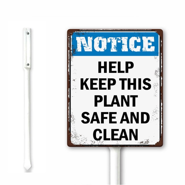 Rustic Notice Sign for Outdoor Help Keep This Plant Safe And Clean Yard ...