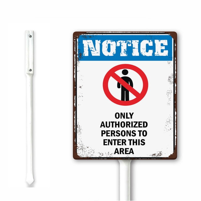 Rustic Notice Sign for Outdoor Only Authorized Persons With Symbol Yard ...