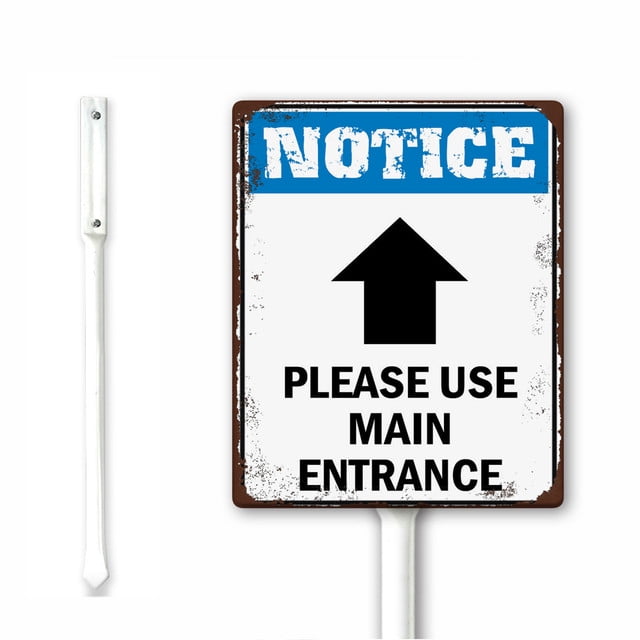 Rustic Notice Sign for Outdoor Please Use Main Entrance With Symbol ...