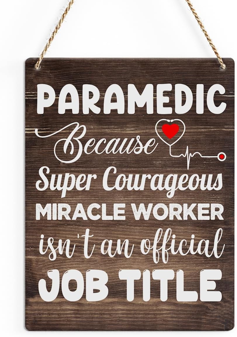 Rustic Paramedic Wood Decor Sign, Paramedic Theme Printed Wood Sign ...