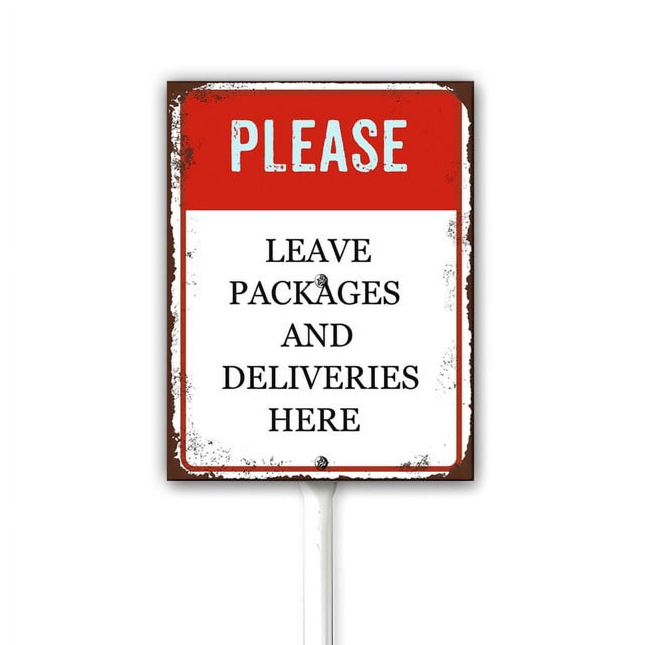 Rustic Please Leave Packages And Deliveries Here Aluminum Sign With ...