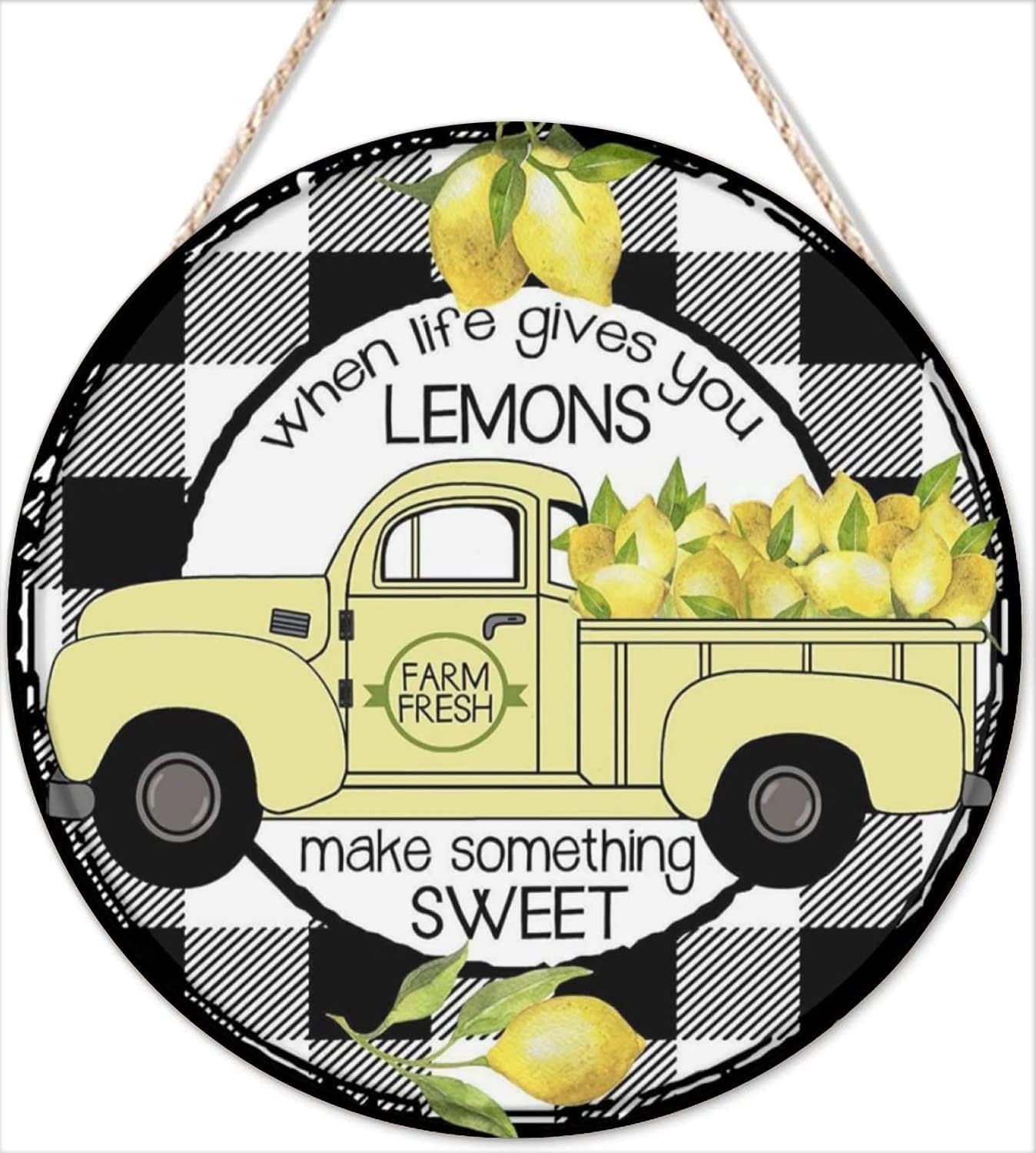 Rustic Round Wood Sign When Life Gives You Lemons Make Something Sweet ...