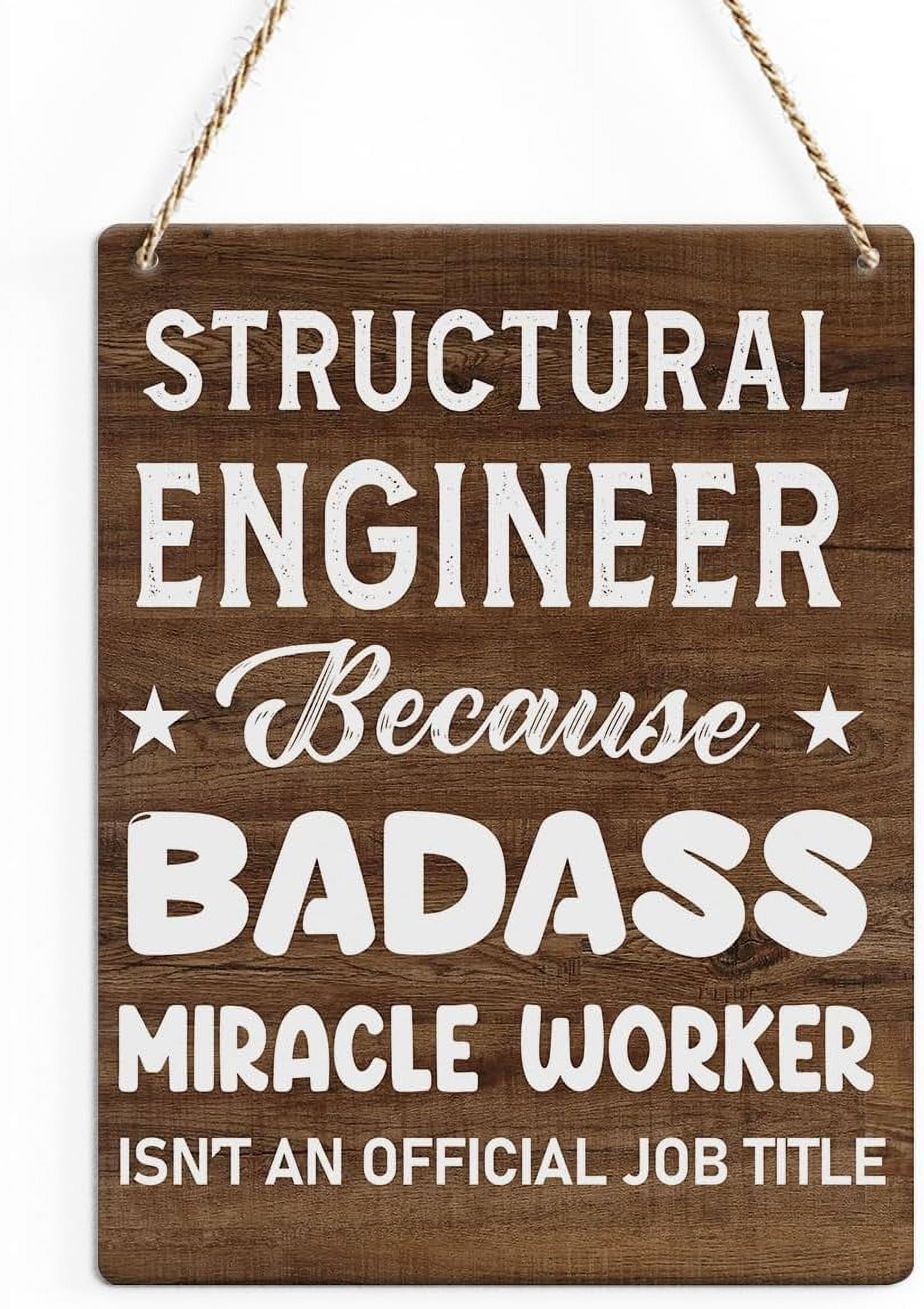 Rustic Structural Engineer Wood Decor Sign, Structural Engineer Quote ...