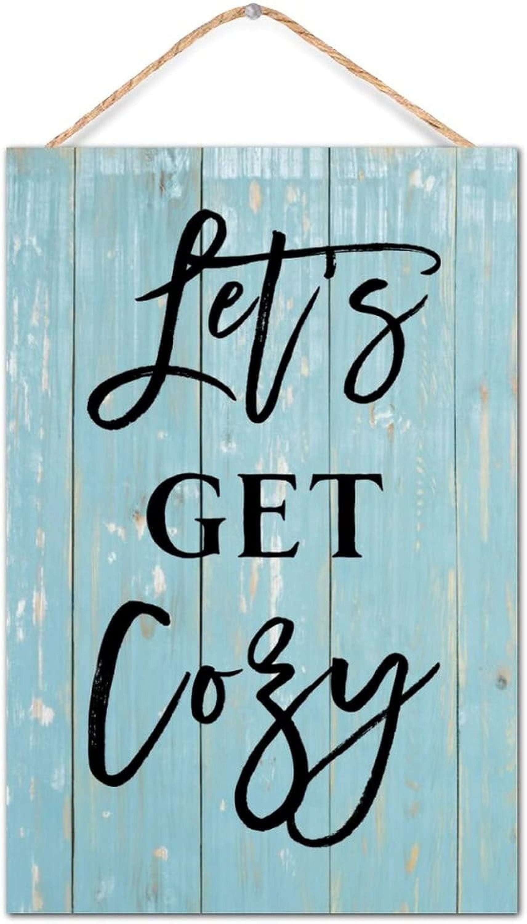Rustic Style Wood Hanging Plaque,Let's Get Cozy Hanging Sign Farmhouse ...