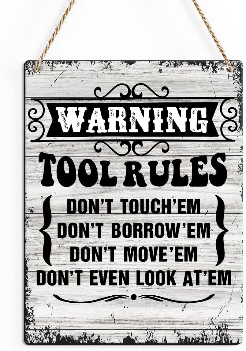 Rustic Tool Rules Wood Decor Sign, Warning Tool Rules Wood Sign 8" x 10 ...