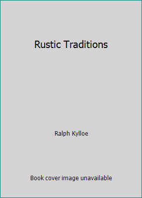 Pre-Owned Rustic Traditions (Paperback) 0879056703 9780879056704 ...