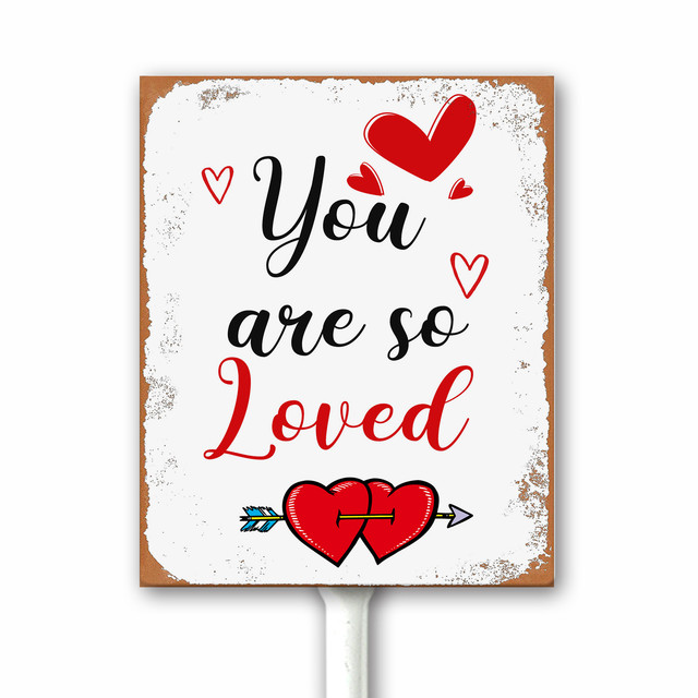 Rustic Valentines Signs for Outdoor you are so loved Valentines Day ...